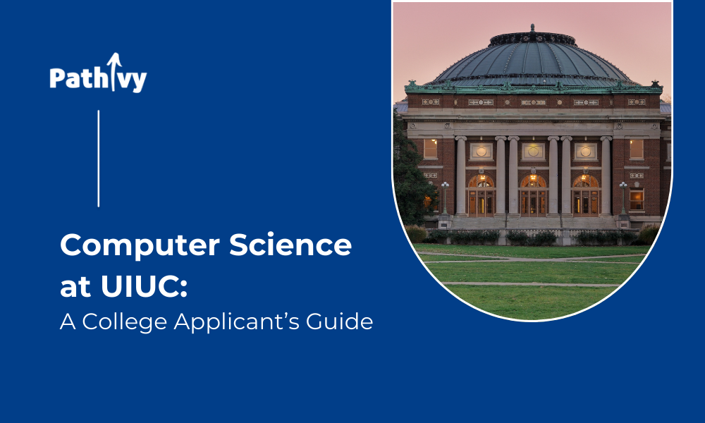 UIUC Computer Science & CS+X: Admissions and Strategy Guide
